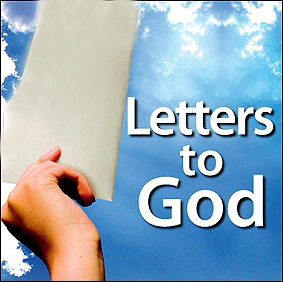 February 11th- Blog Post #2: Letter to God – Faith Is Everywhere